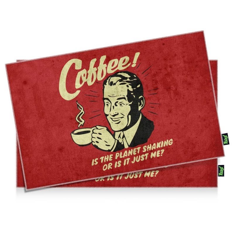 Jogo Americano Coffee is the planet shaking or is it just me - 2 peças ...