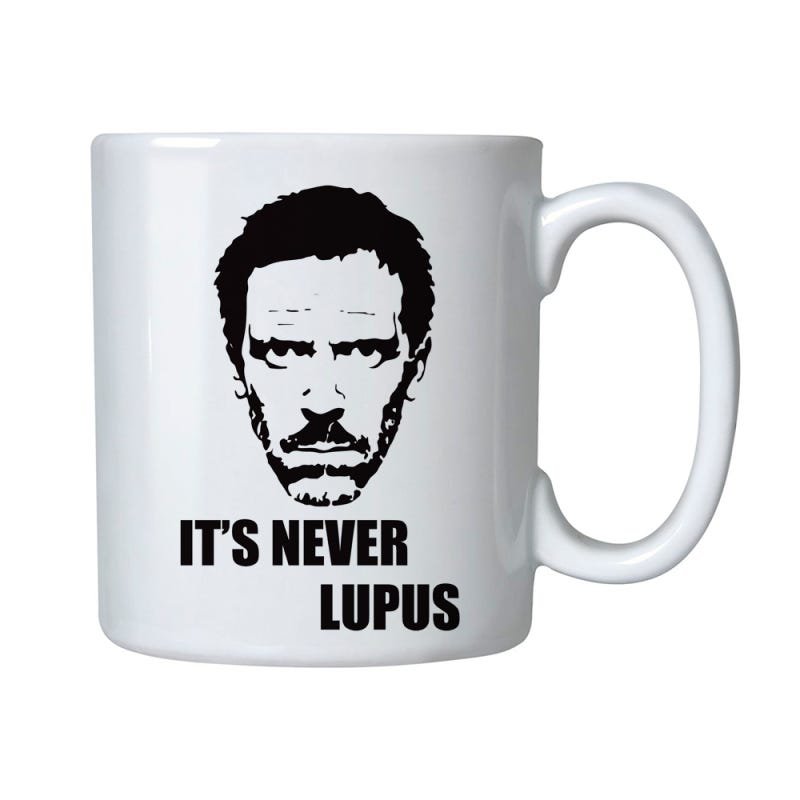 Caneca de Porcelana Dr House Its Never Lupus | MadeiraMadeira