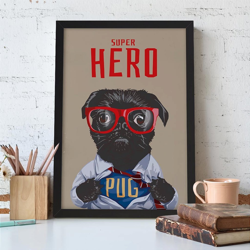 Quadro Decorativo Pug Super Hero 30x40 cm - Moldura Preta | MadeiraMadeira