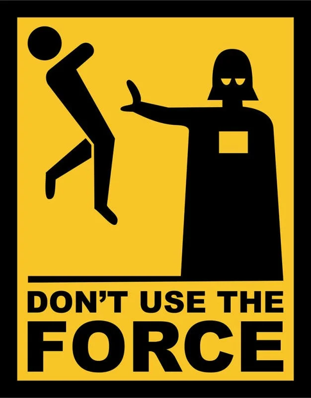 Placa Don'T Use The Force | MadeiraMadeira