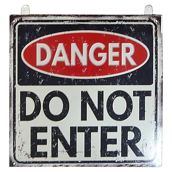 Placa de Metal Danger "do Not Enter" | MadeiraMadeira
