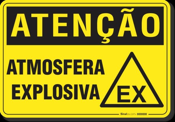 PLACA ATENÇÃO ATMOSFERA EXPLOSIVA | MadeiraMadeira
