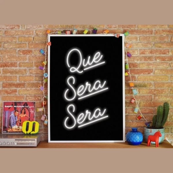 Quadro decoração frase O Que Será Será neon branco | MadeiraMadeira