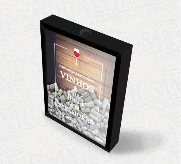 Quadro Porta Rolhas Com O Passar Dos Vinhos os Anos Ficam Melhores ...