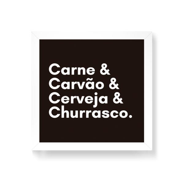 Quadro Decorativo Carne Carvão Cerveja e Churrasco - 30x30cm (Moldura ...