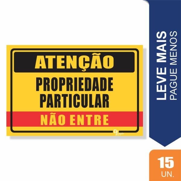 Placas Propriedade Privada Pct C/15 Un Ps2mm 20x27cm | MadeiraMadeira