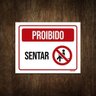 Placa de Sinalização - Proibido Sentar 27x35 | MadeiraMadeira
