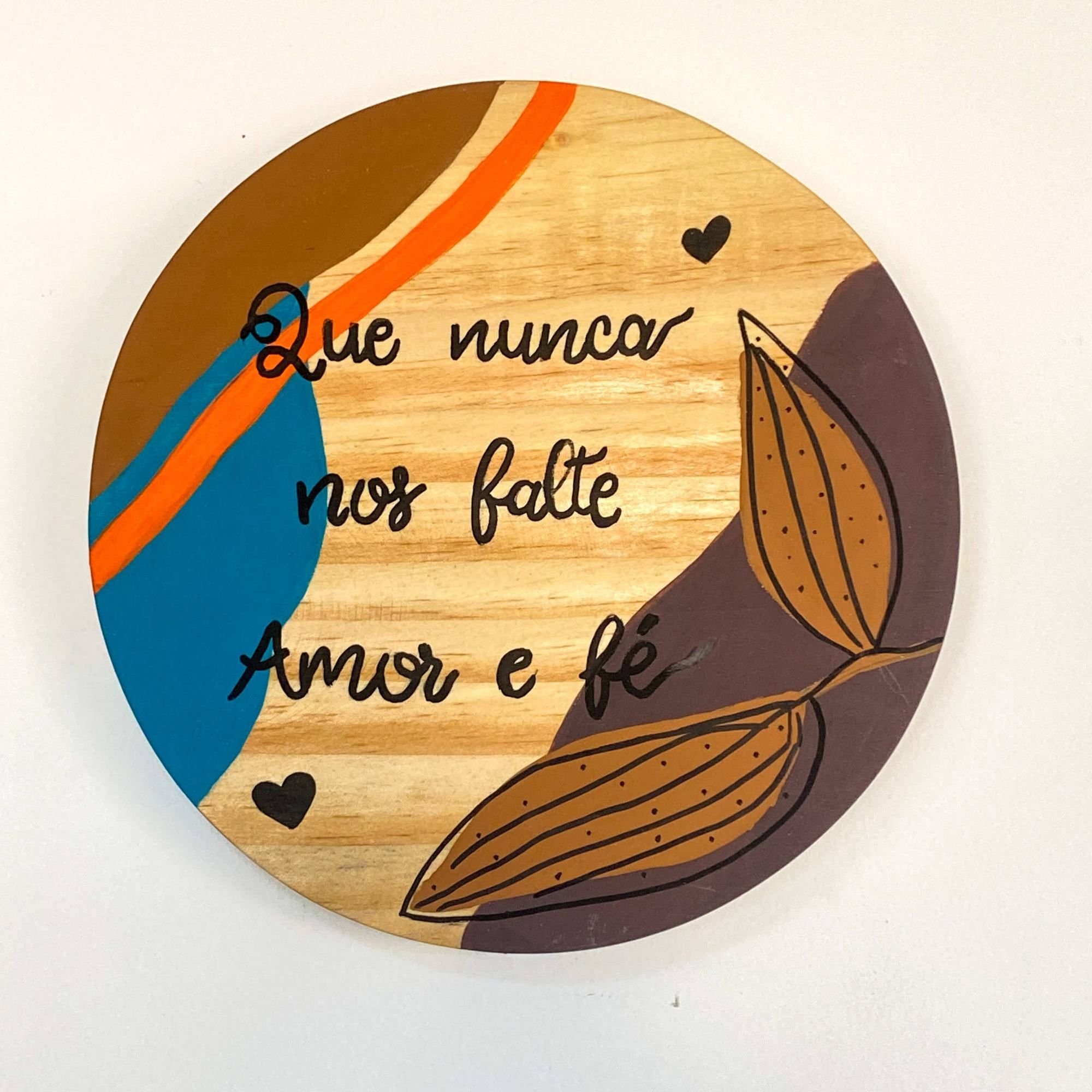 Placa Decorativa Frases:que Nunca Nos Falte Amor e Fé | MadeiraMadeira