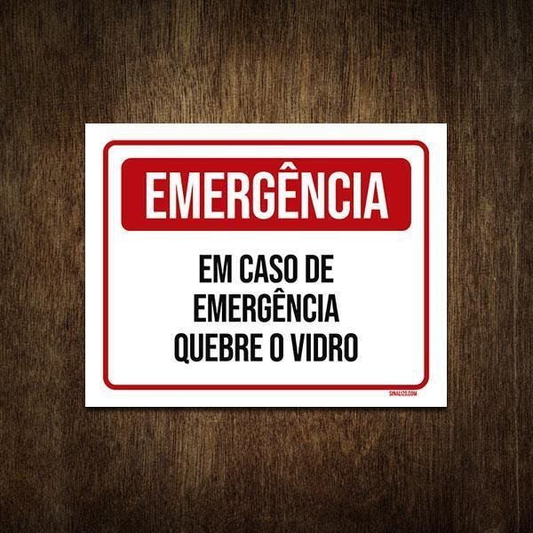 Placa Sinalização - Emergência Quebre O Vidro 36X46 | MadeiraMadeira