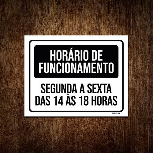 Placa Sinalização - Horário Funcionamento 27x35 | MadeiraMadeira Placa Sinalização - Horário Funcionamento 27x35 | MadeiraMadeira