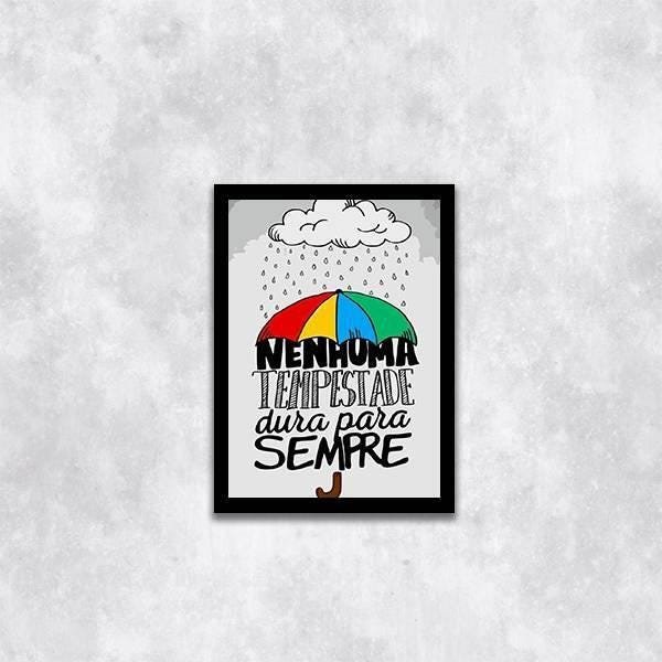 Quadro Decorativo Nenhuma Tempestade Dura para Sempre | MadeiraMadeira