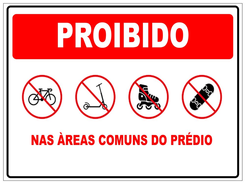 Placa de Sinalização Proibido Uso Nas Áreas Comuns do Condomínio ...