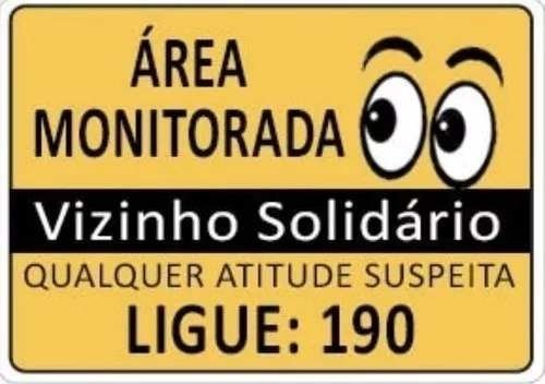 Placa de Area monitorada uni. | MadeiraMadeira