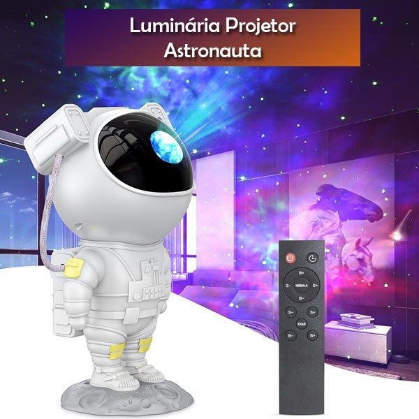 LUMINARIA ASTRONAUTA PROJETOR GALAXIA NEBULOSA | MadeiraMadeira