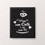 Quadro Pega Um Café e Vai Na Fé 24x18cm - com vidro:Madeira branca ...