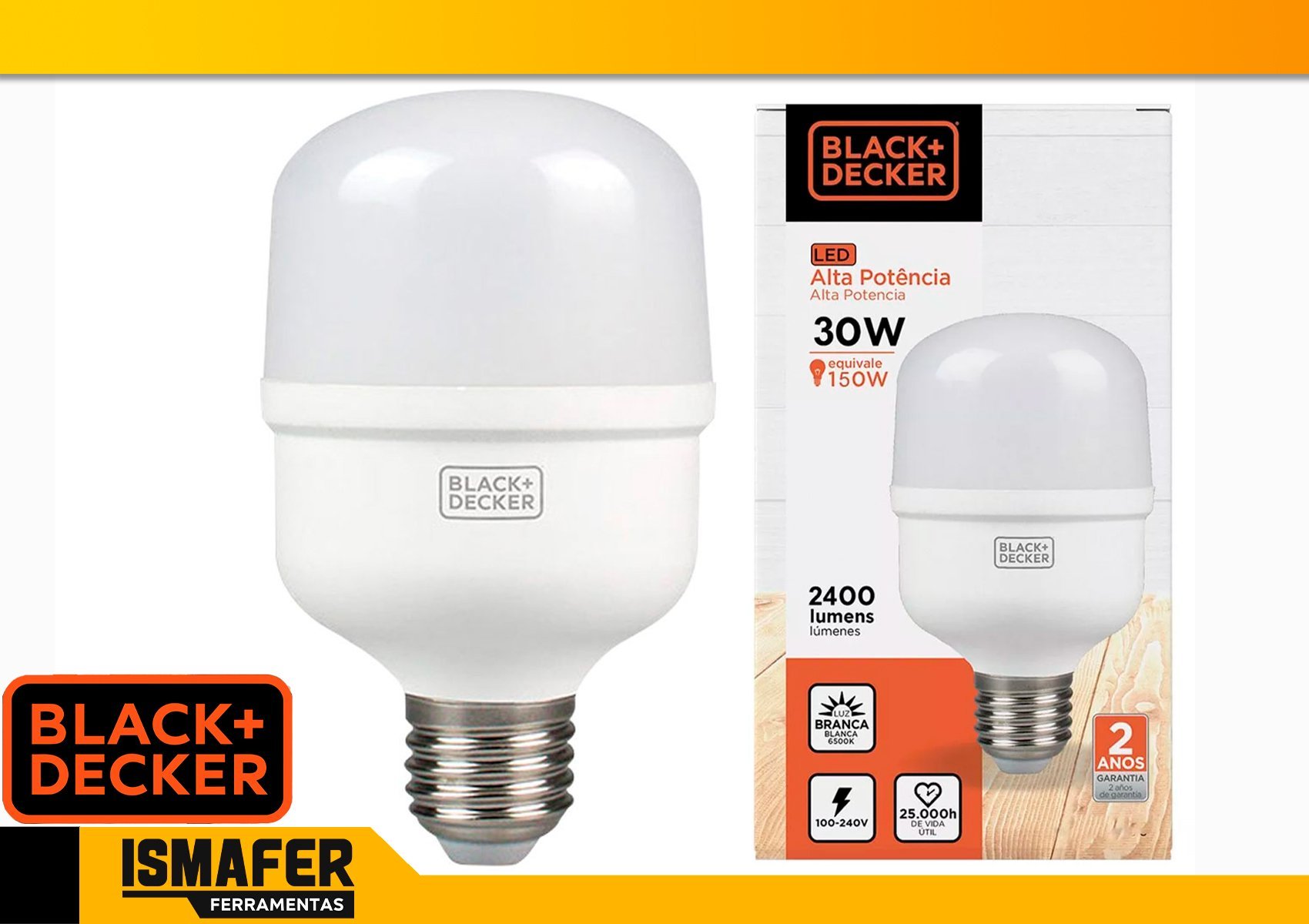Lâmpada Led Alta Potência T80 30w 6500k E27 Black+Decker | MadeiraMadeira