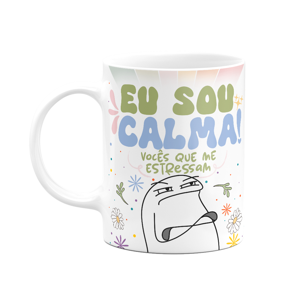 Caneca Flork Vibes - Eu Sou Calma - 325ml | MadeiraMadeira
