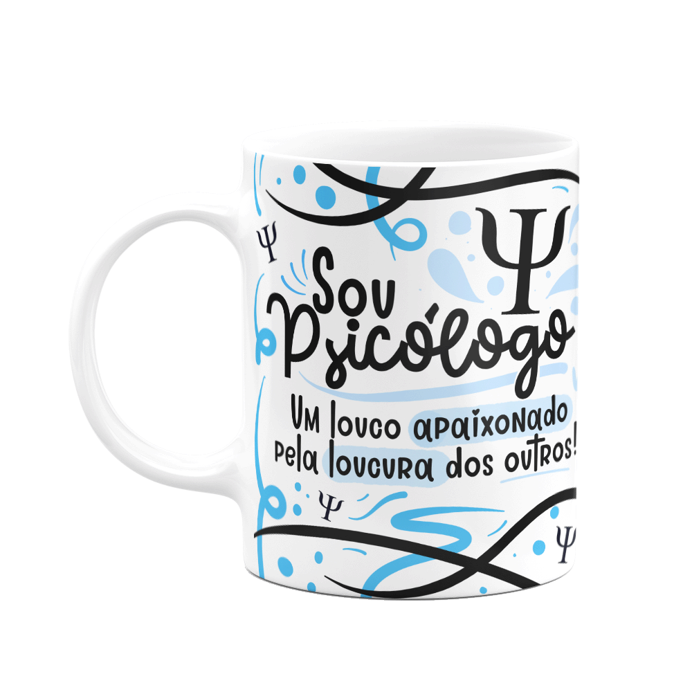 Caneca Profissões - Sou Psicólogo - Branca 325ml | MadeiraMadeira