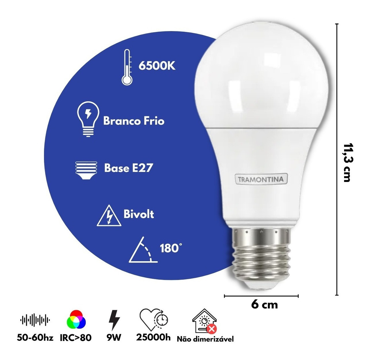 Lâmpada Led 9w Bulbo E27 6500k Branco Frio Tramontina | MadeiraMadeira
